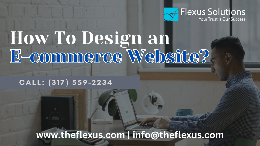 How To Design An Ecommerce Website? Master Guide